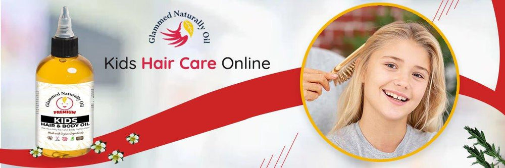 Kids Hair Care Online Product | Glammednaturallyoil