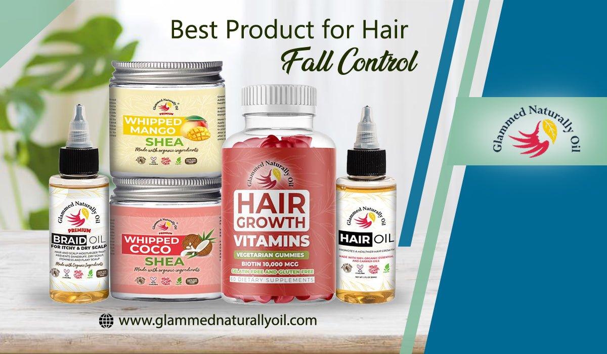 Best Product for Hair Fall Control | Best Hair Care Product | Glammed